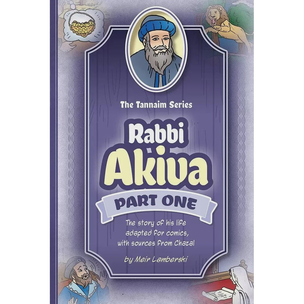 Tannaim Series: (Comic) Rabbi Akiva, Part 1 – Manchester Judaica
